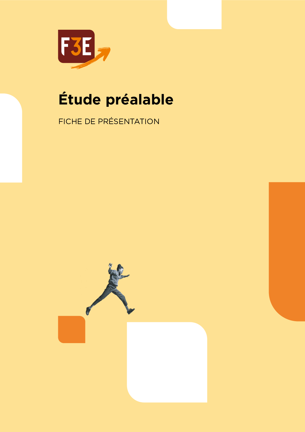 Etude préalable - F3E
